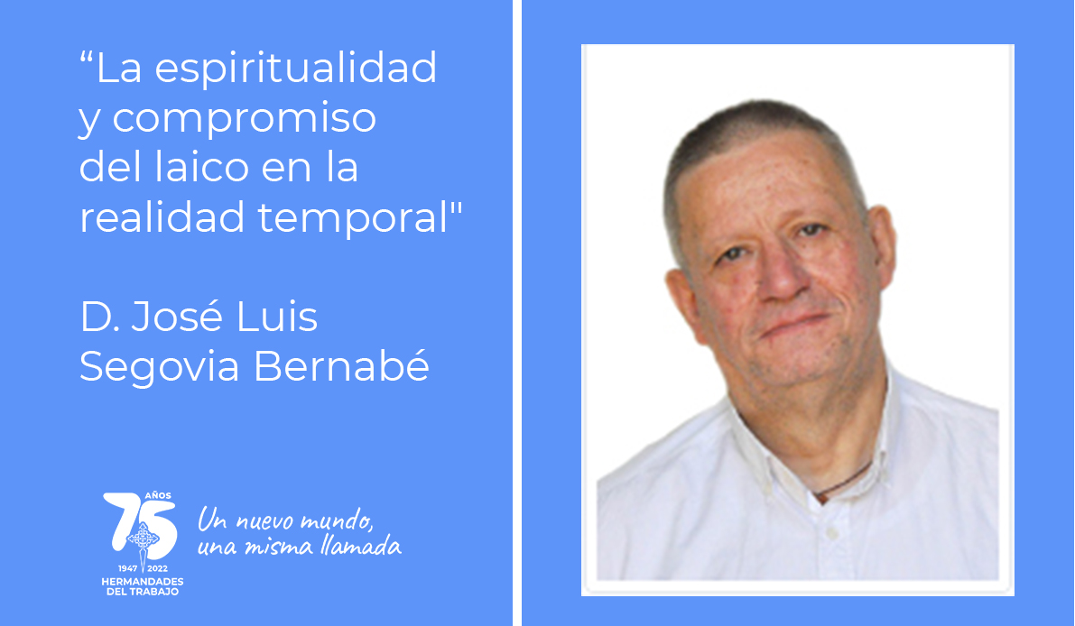 Espiritualidad y compromiso del laico, José Luis Segovia - Hermandades ...